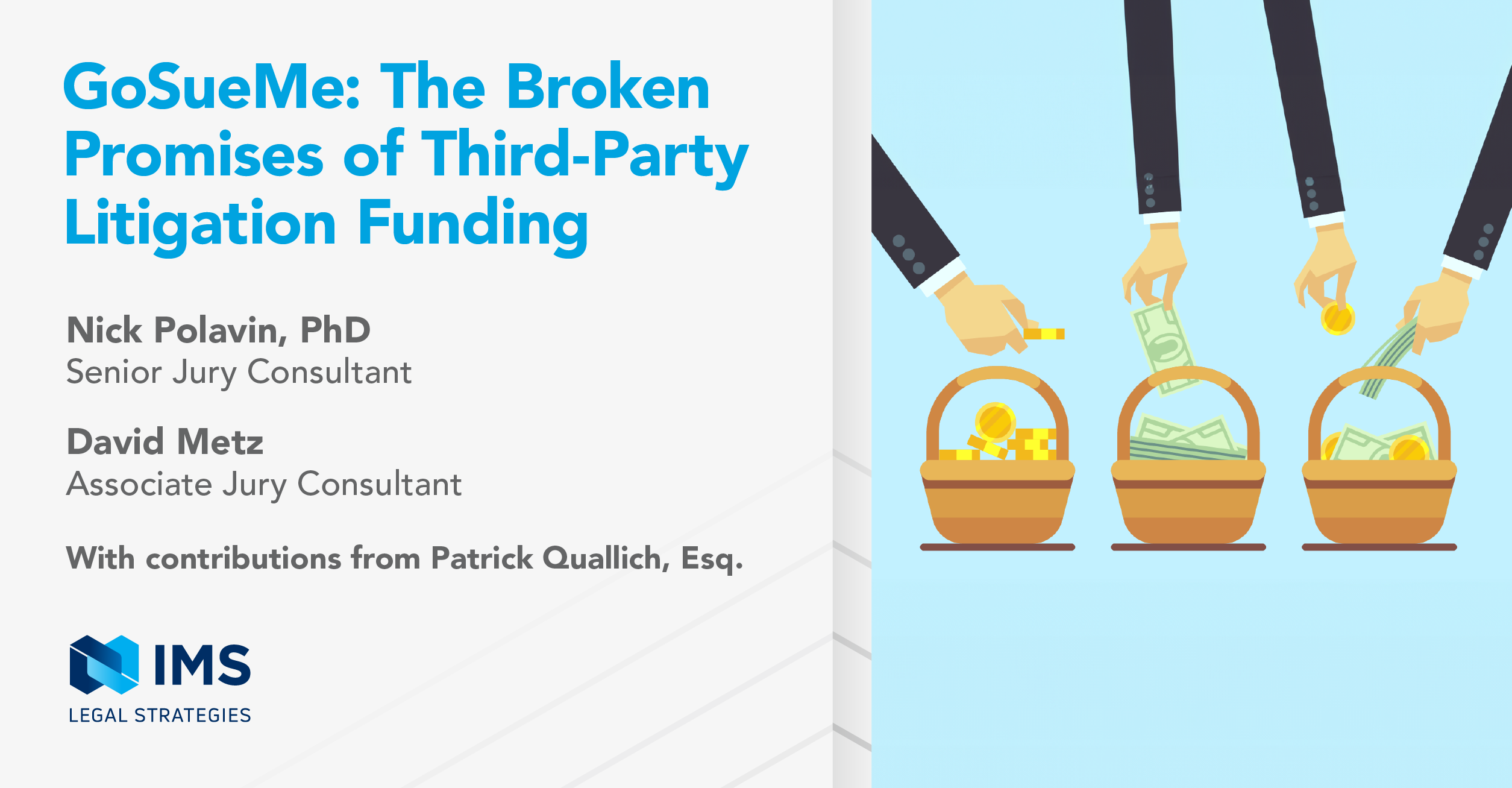 GoSueMe: The Broken Promises of Third-Party Litigation Funding | IMS ...