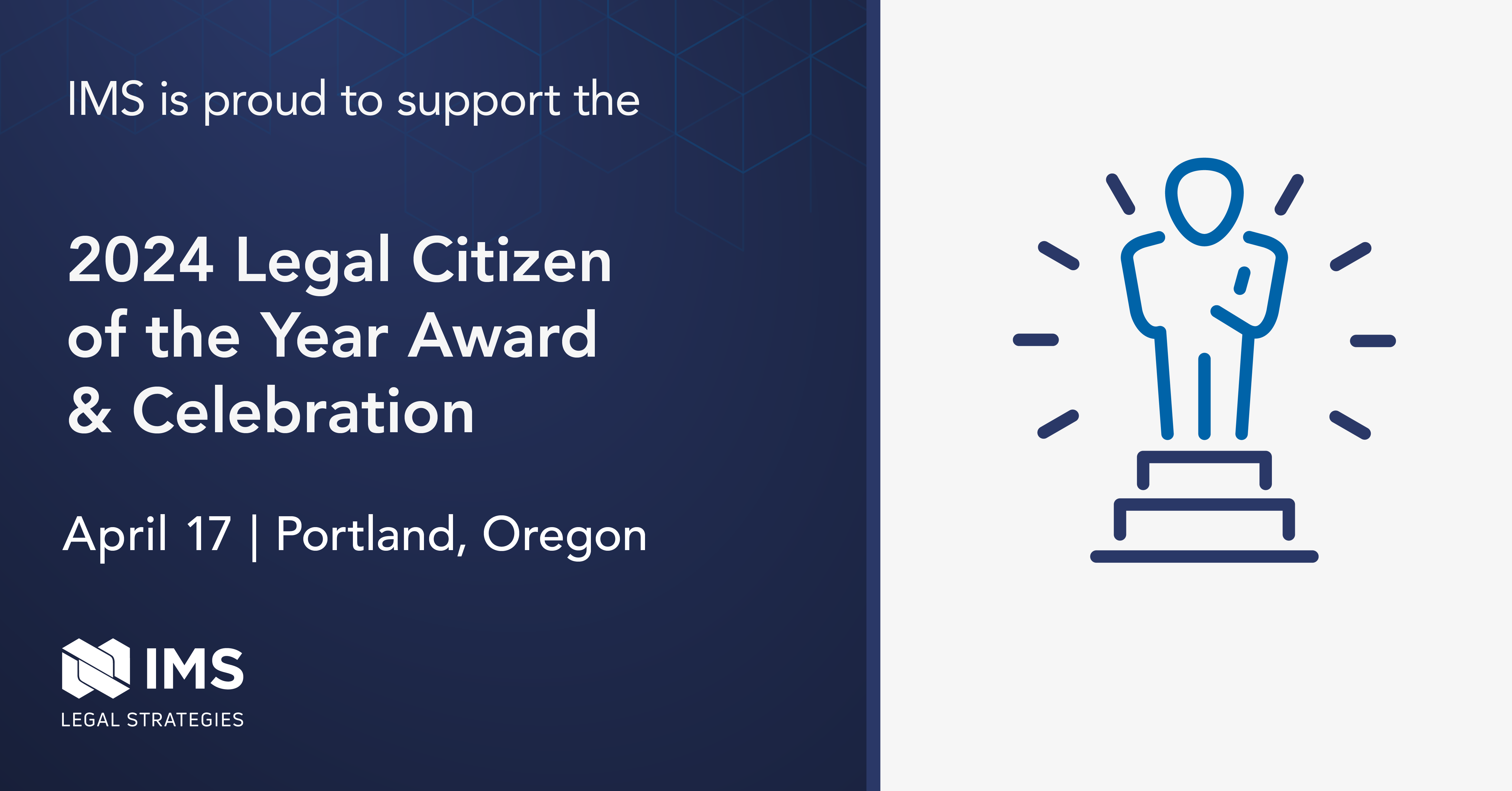 IMS Salutes the CLP Legal Citizen of the Year | IMS Legal Strategies